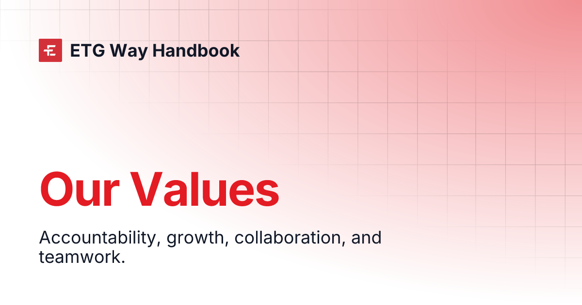 Our Values | ETG Way Handbook